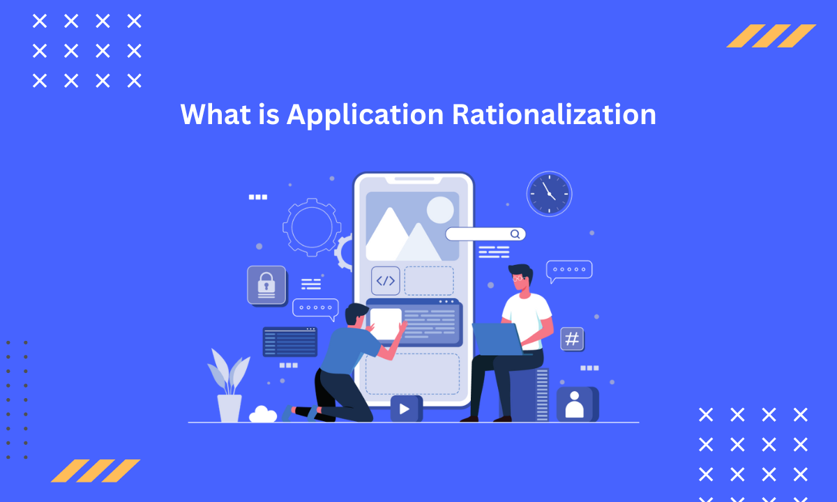 What is Application Rationalization? | CloudEagle